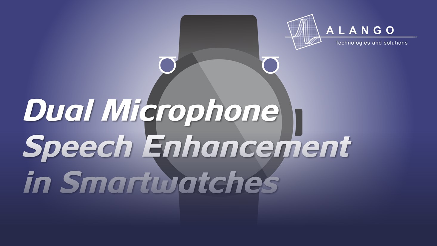 Alango Technologies - Making Digital Sound Better. Watch